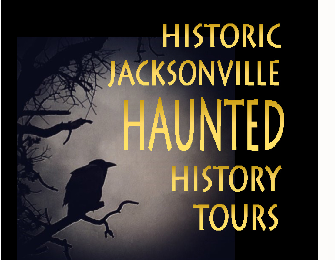 Haunted History | Historic Jacksonville, Inc.